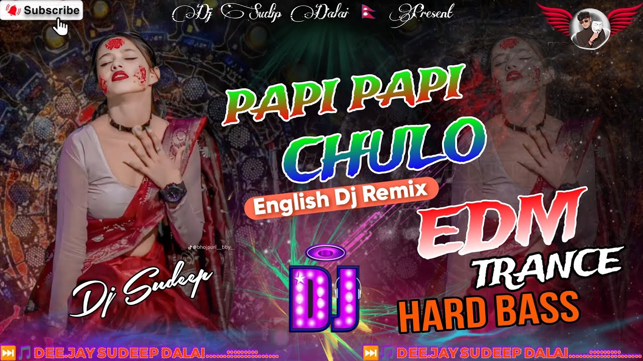 edm trance dancing hardbass Papi papi chulo english garda dance new style dj remix dj sudeep ...