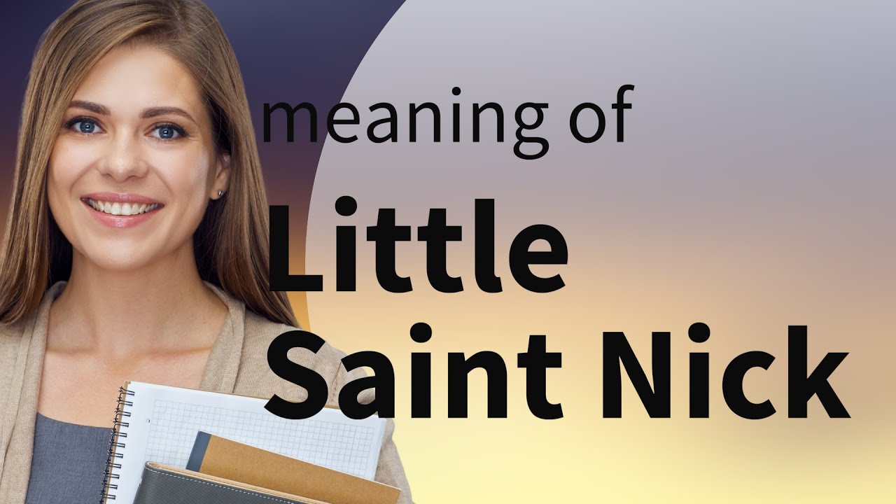 Understanding "Little Saint Nick": A Deep Dive into Language and ...