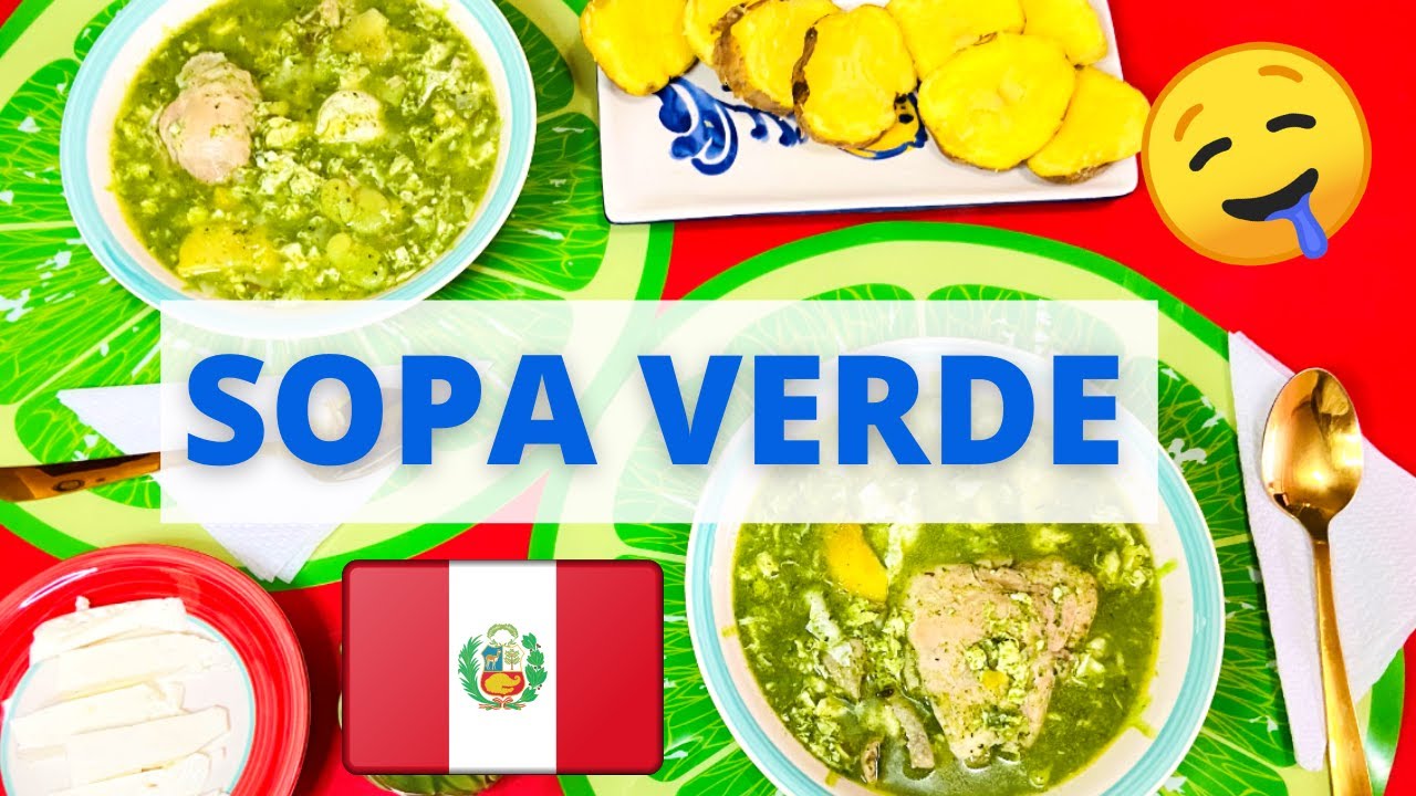 CÓMO PREPARAR SOPA VERDE PERUANA💚😱 ️[CHUPE VERDE]🍲RECETA FÁCIL😋 ...