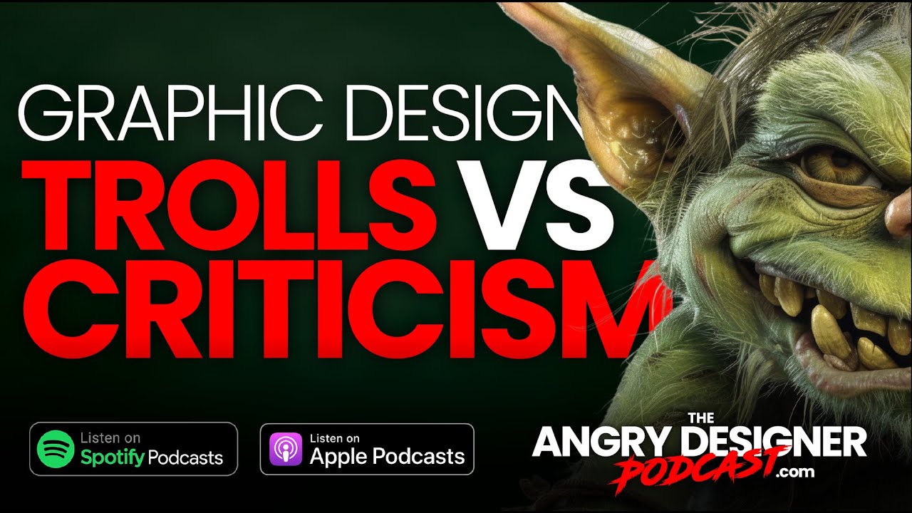 Trolls, Critics, & Constructive Feedback: The Battle Every Graphic ...