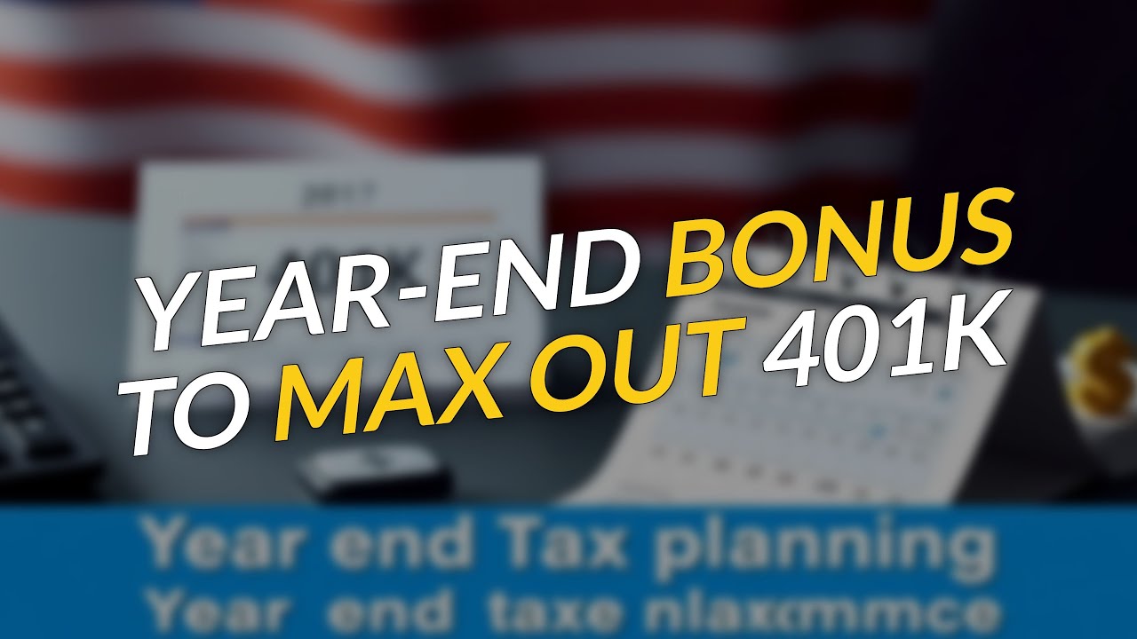 Year-End Tax Hack: Max Out Your 401k With Your Bonus 💰 - YouTube