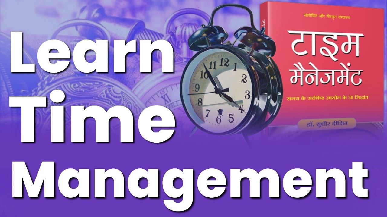 How To Manage Your Time || In Hindi - YouTube