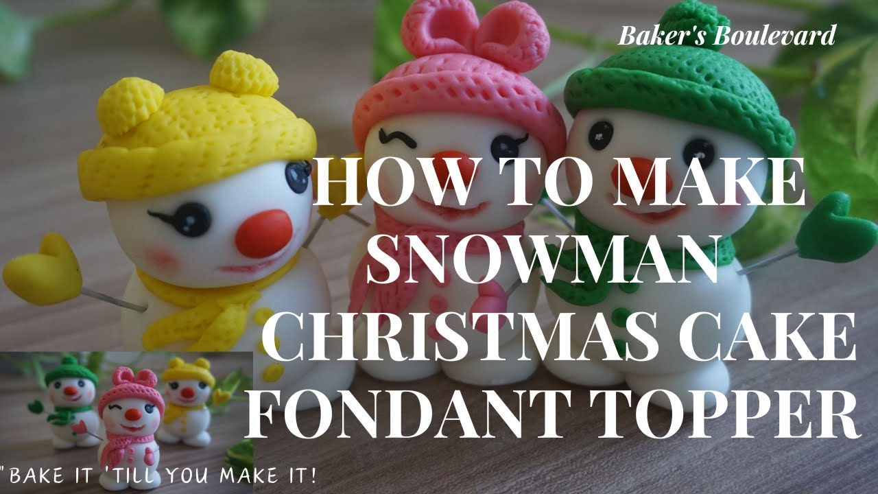 Fondant Snowman Cake Toppers: A Winter Wonderland Treat! [2023 ...
