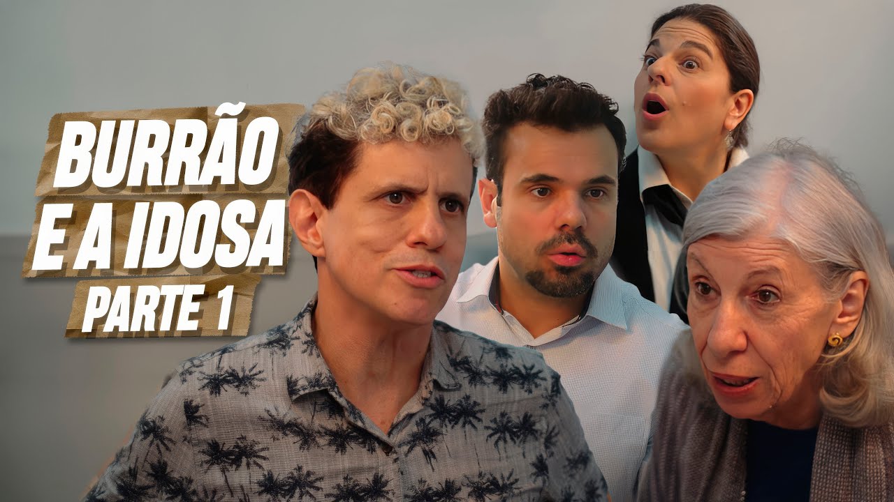 BURRÃO E A IDOSA - PARTE 1 | EMBRULHA PRA VIAGEM - YouTube