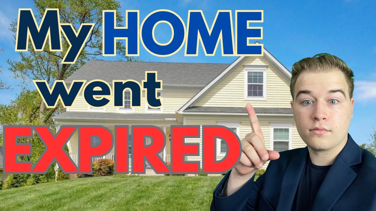Navigating Expired Home Listings: What's Next? (Realtor's Guide) - YouTube