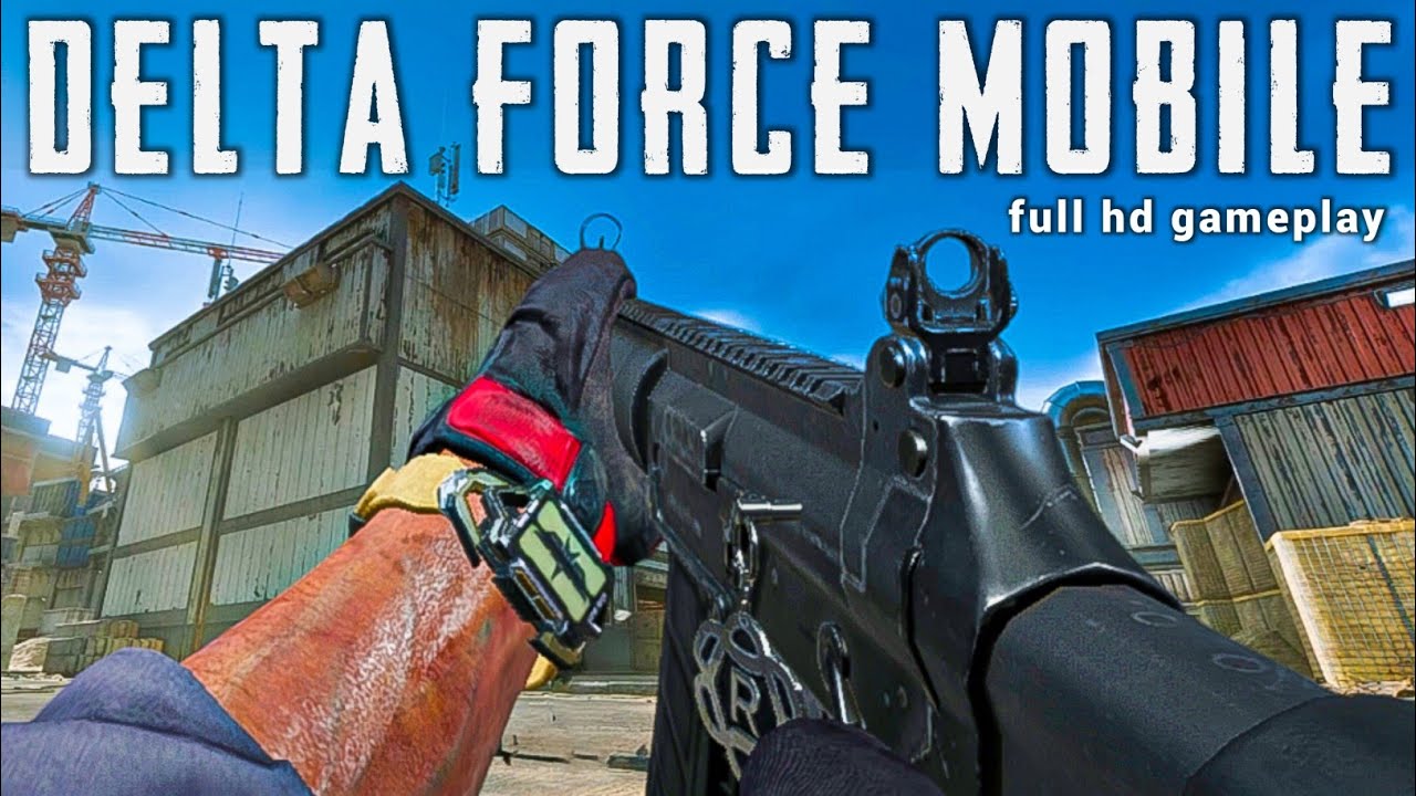 DELTA FORCE MOBILE: EPIC FULL HD GAMEPLAY ON ANDROID! (NO COMMENTARY ...