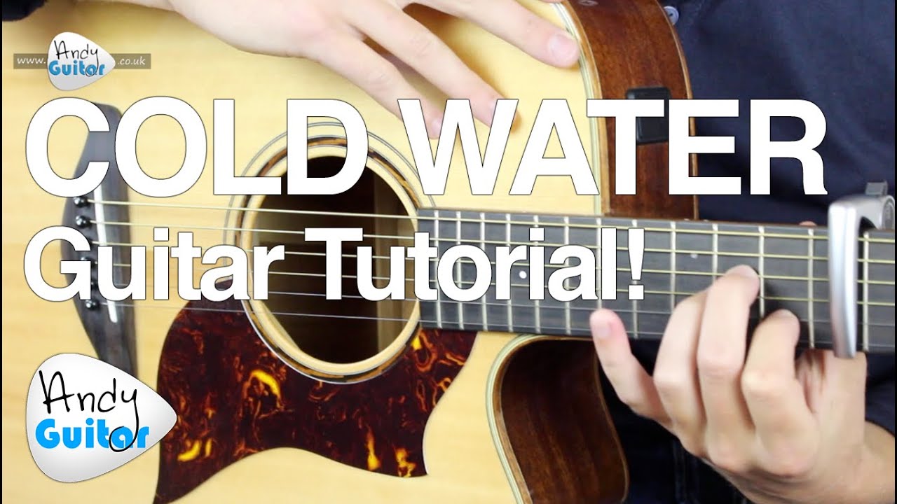 Cold Water Guitar Tutorial - Major Lazer feat. Justin Bieber - EASY ...