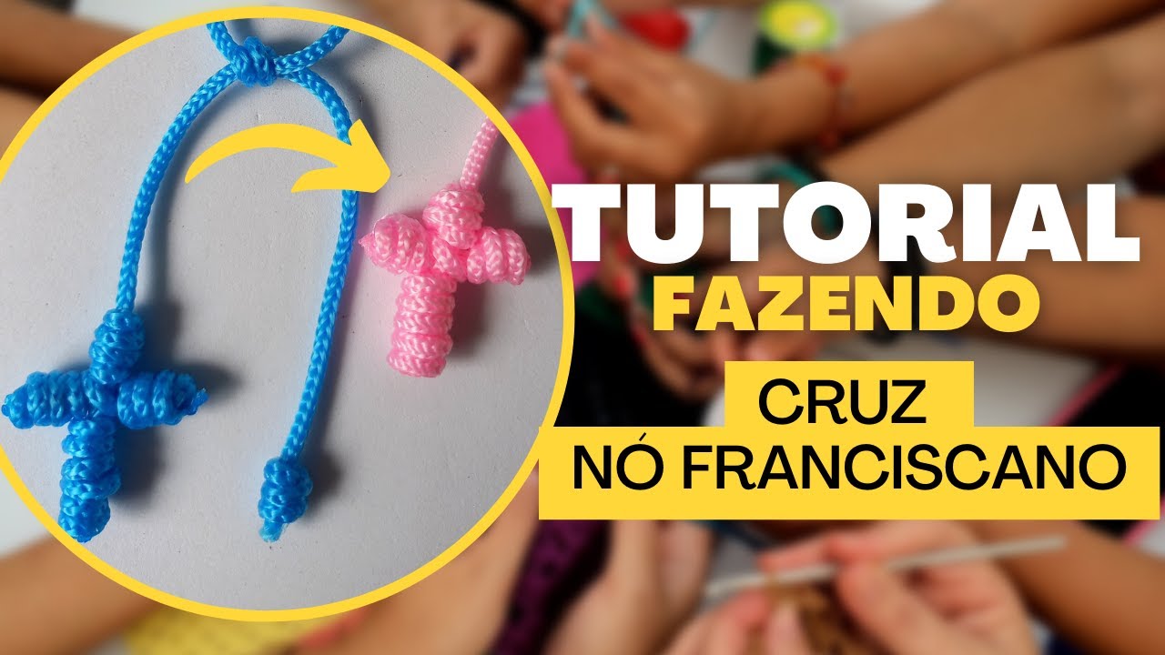Como Fazer Cruz com Nó Franciscano [FÁCIL] - YouTube