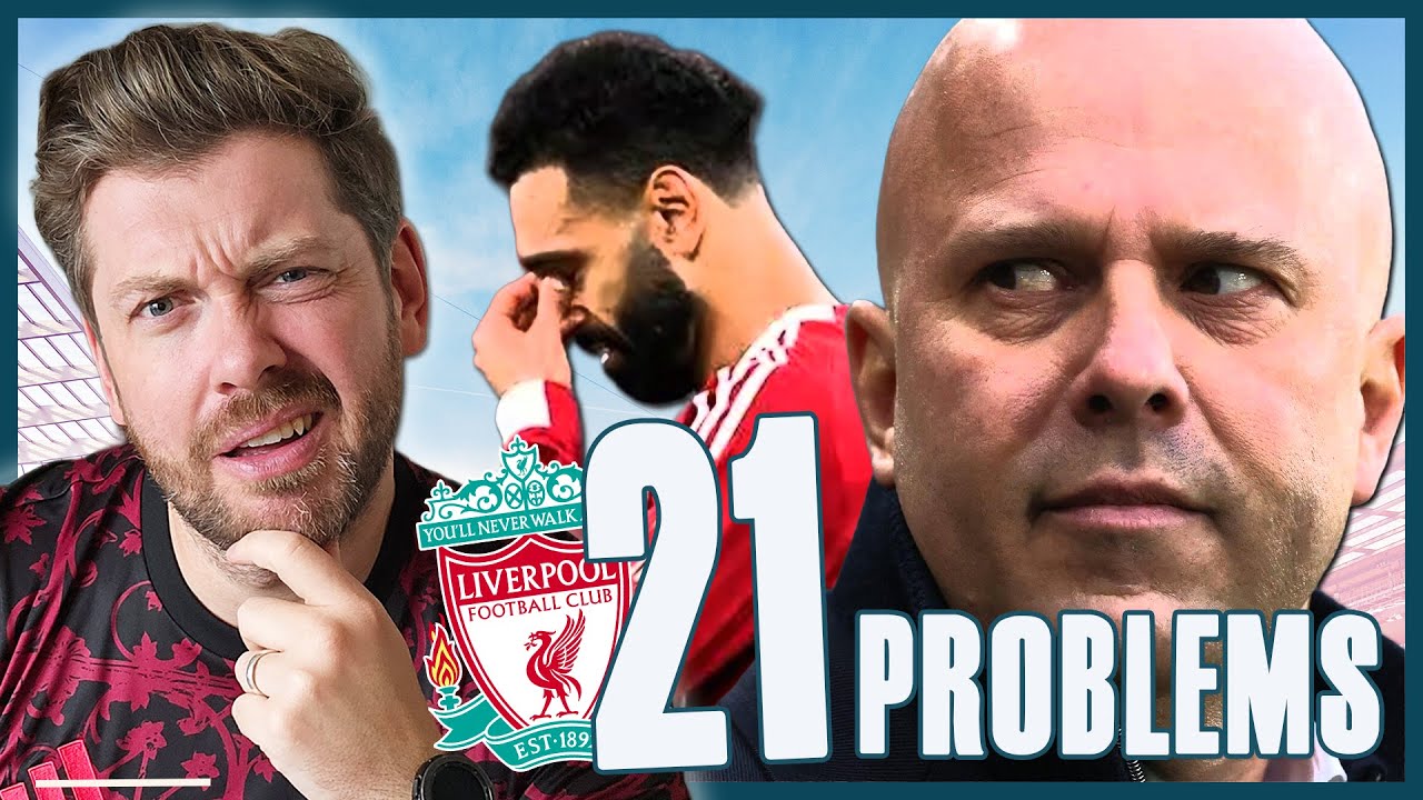 The 21 THINGS WRONG AT LIVERPOOL RIGHT NOW - YouTube