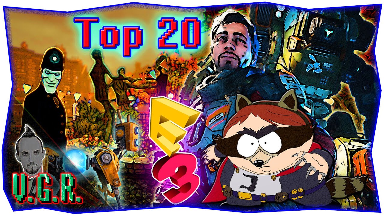 Top 20 Best E3 Announcements & Games I'm Most Hyped For E3 2016 (pt1 ...