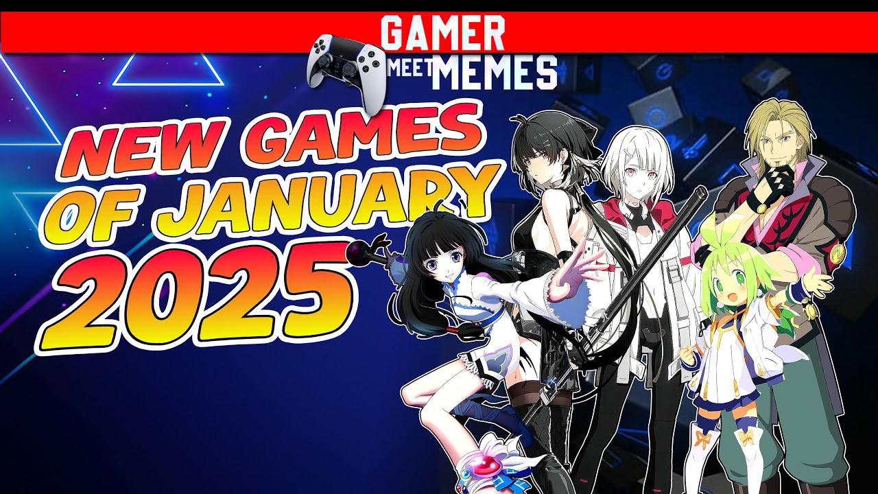 NEW GAMES OF JANUARY 2025 - YouTube