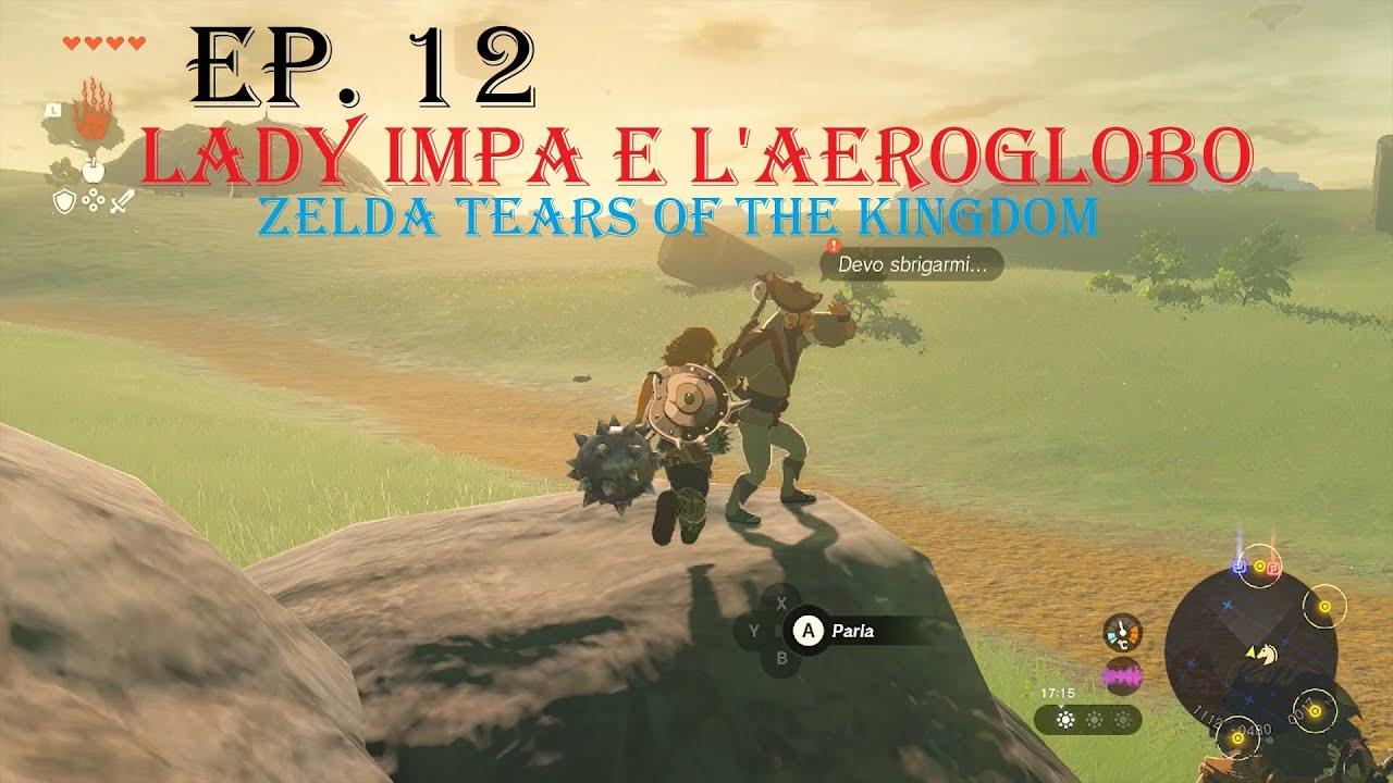 EP. 12 - LADY IMPA E L'AEROGLOBO - ZELDA TEARS OF THE KINGDOM - YouTube