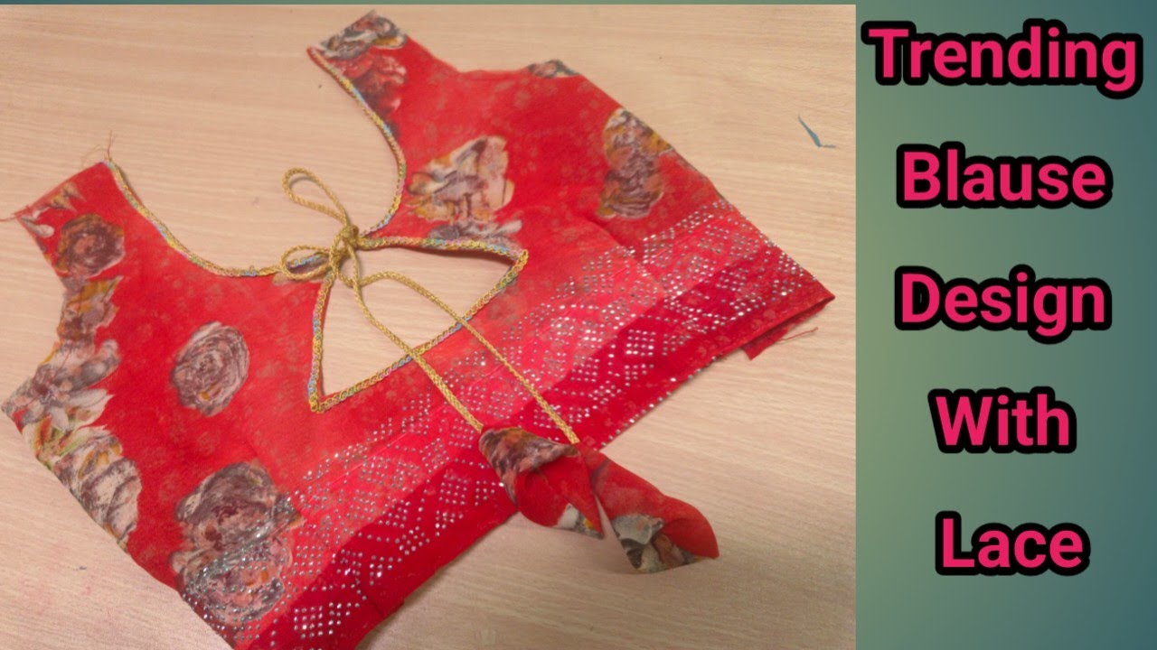 Blause lace design new model | Trending blouse designs | New look ...