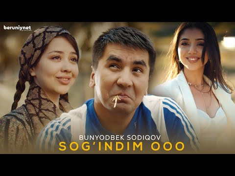 Bunyodbek Sodiqov - Sog'indim ooo (Official Music Video 2023)