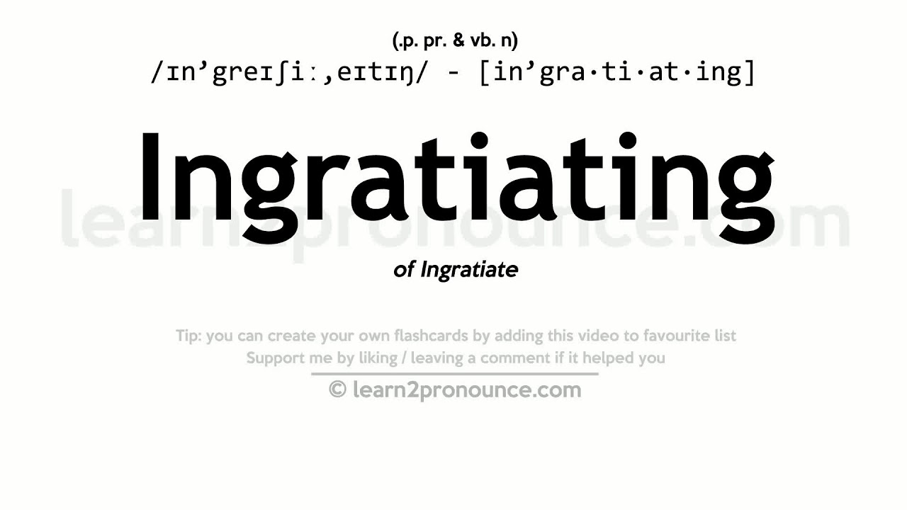 Ingratiate Definition