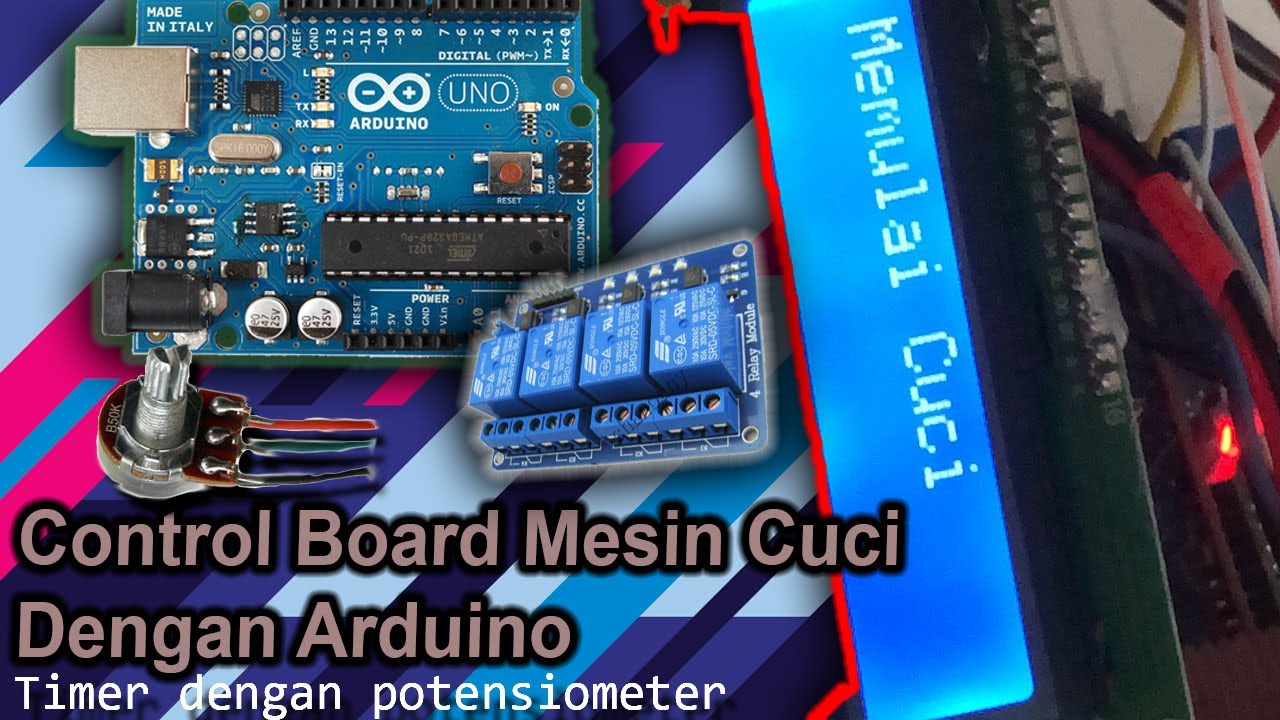 Membuat Control board modul Mesin Cuci dengan Arduino (4-5 Relay timer ...