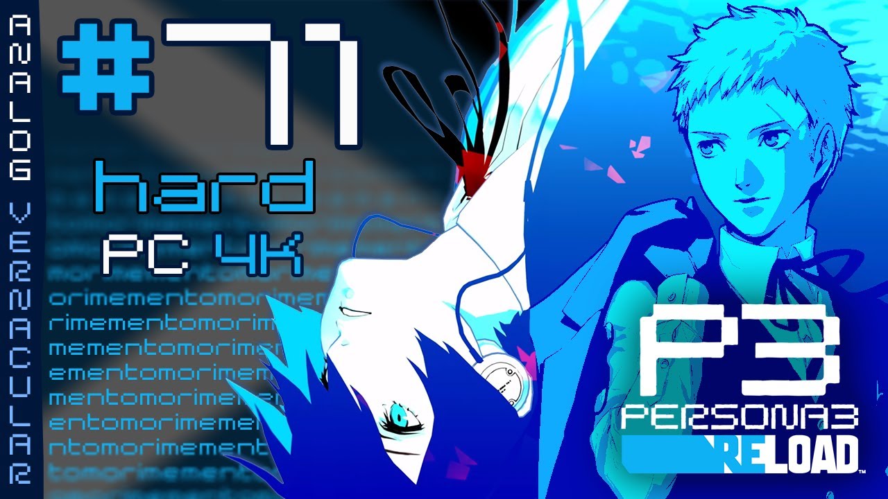 #71 Last Shadow on Moonlight Bridge | Persona 3 Reload Let's Play ...