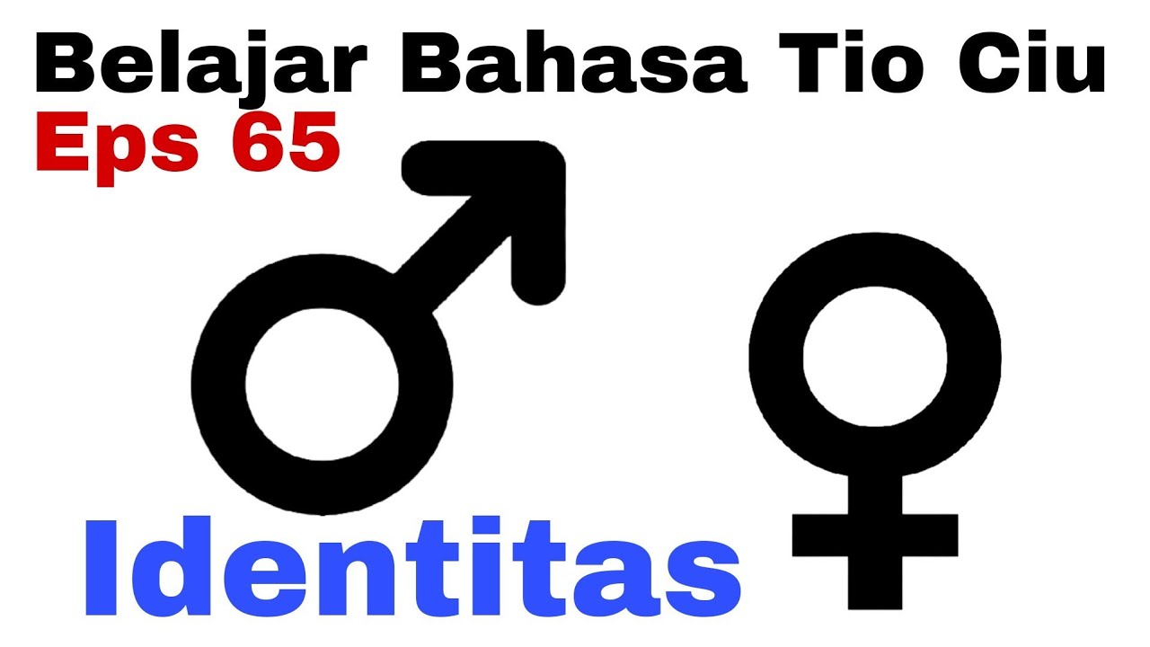 Belajar Bahasa Tio Ciu | Episode 65 | Identitas - YouTube