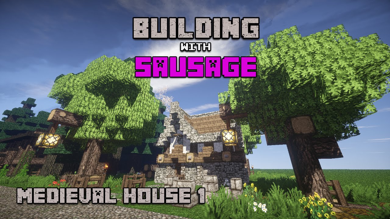 Minecraft - Building with Sausage - Medieval House 1 - YouTube