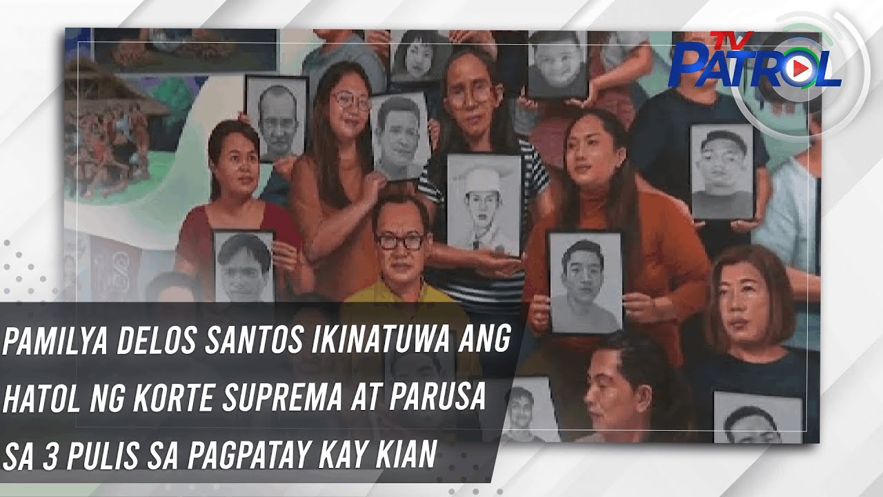 Pamilya Delos Santos ikinatuwa ang hatol ng Korte Suprema at parusa sa ...