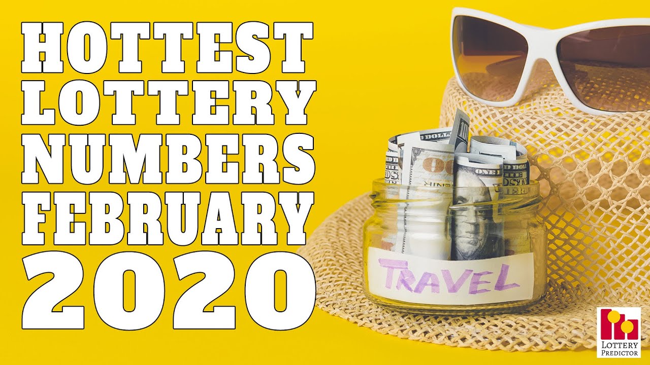 hottest-pick-3-4-lottery-numbers-for-february-2020-youtube