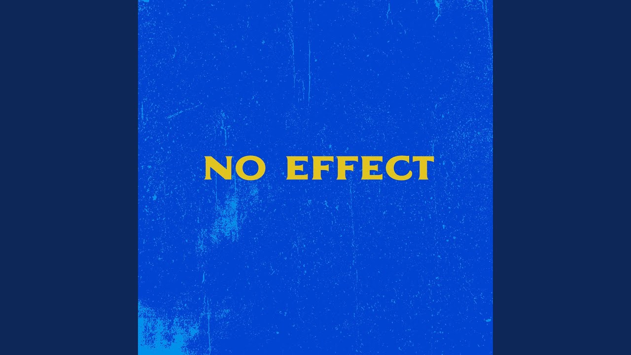 No Effect - YouTube