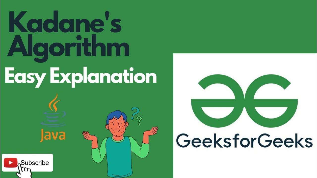 Kadane S Algorithm Geeksforgeeks Java Program Practice Problem