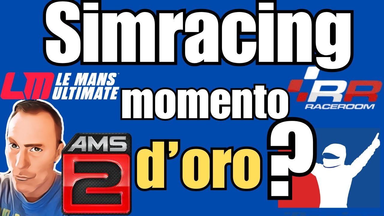Simracing: stiamo vivendo l'eldorado dei SIM??? #simracing # ...