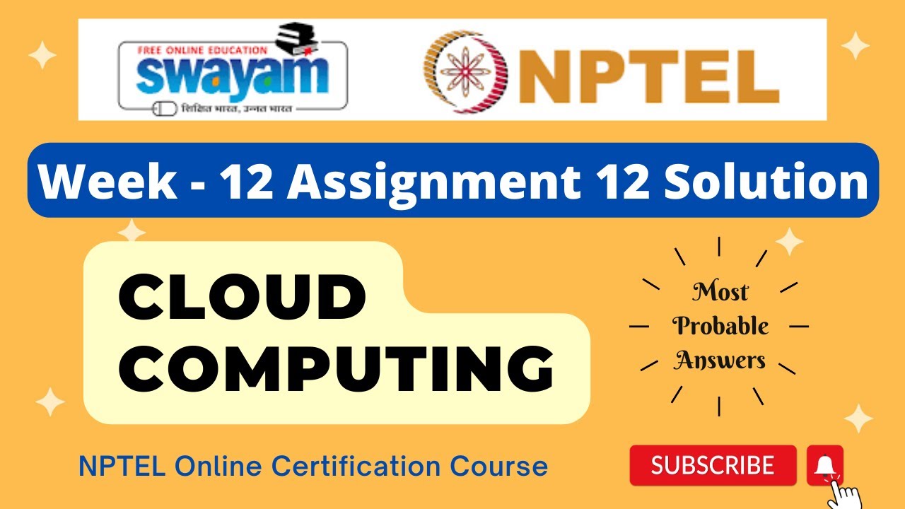 Cloud Computing Week 12 Assignment 12 Solution | NPTEL | Swayam | Jan - Apr 2024 - YouTube