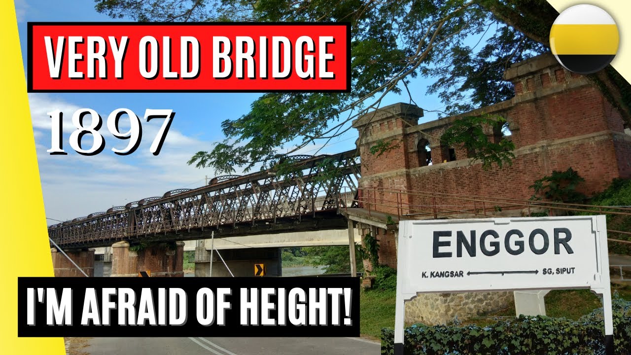 VICTORIA BRIDGE, Enggor, Perak - Restoran Simpang Tiga IPOH - YouTube