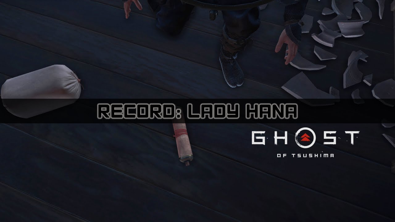 Record: Lady Hana [Ghost of Tsushima Playthrough] - YouTube