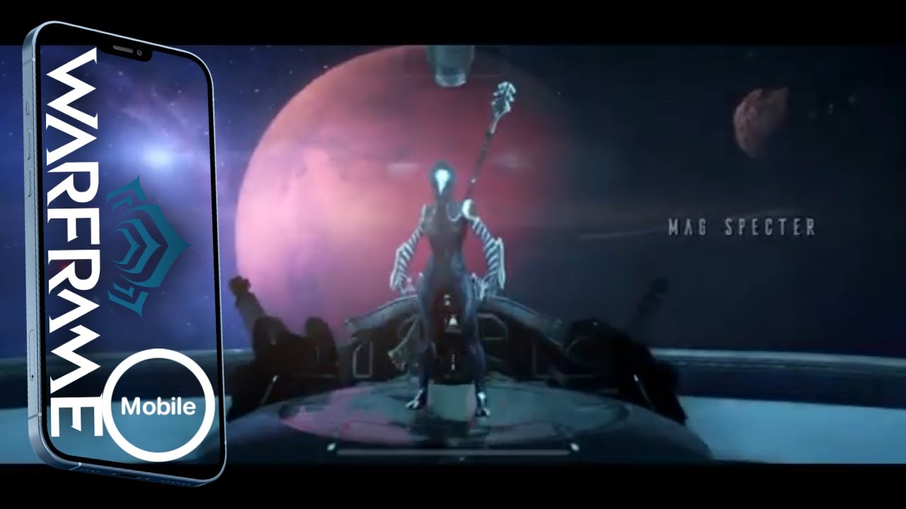 Warframe Mobile - Phobos Junction | Mag Specter - YouTube
