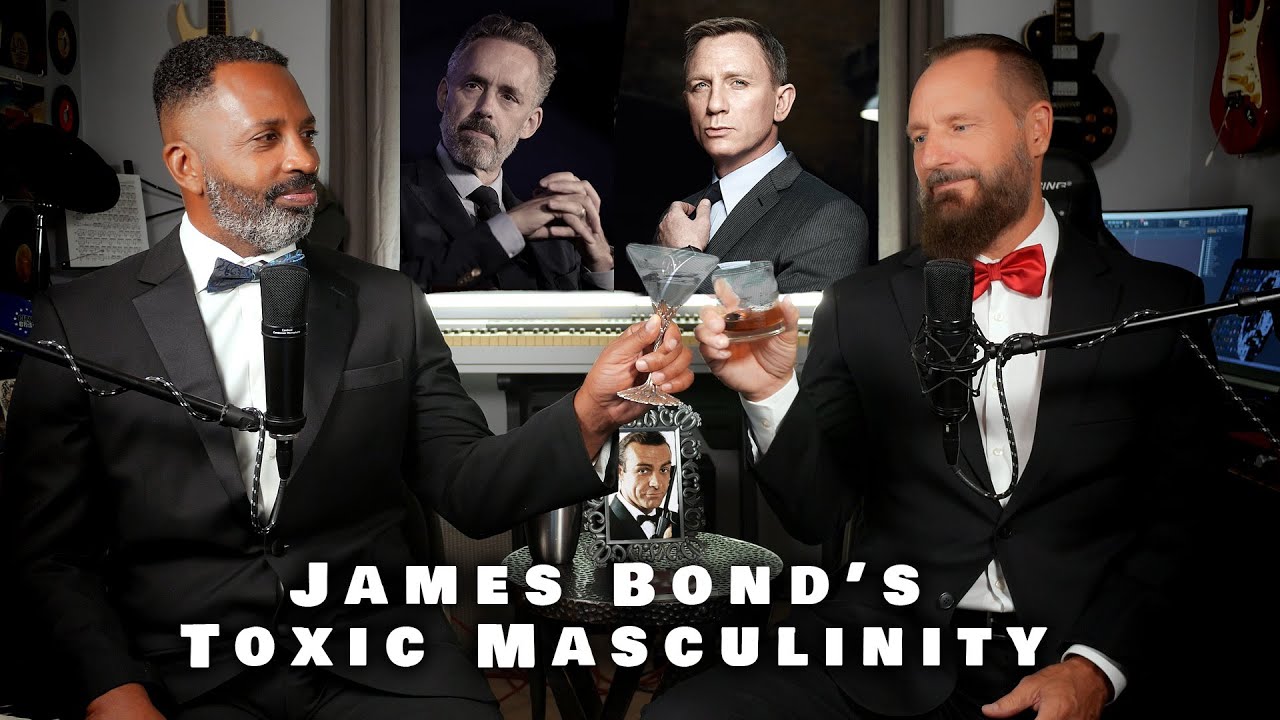 James Bond's Toxic Masculinity ft. Jordan Peterson - YouTube