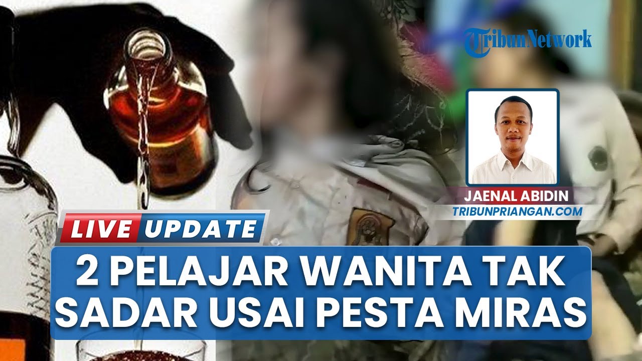 2 Siswi SMP Terkapar seusai Pesta Miras Jenis Ciu Dicampur Minuman ...