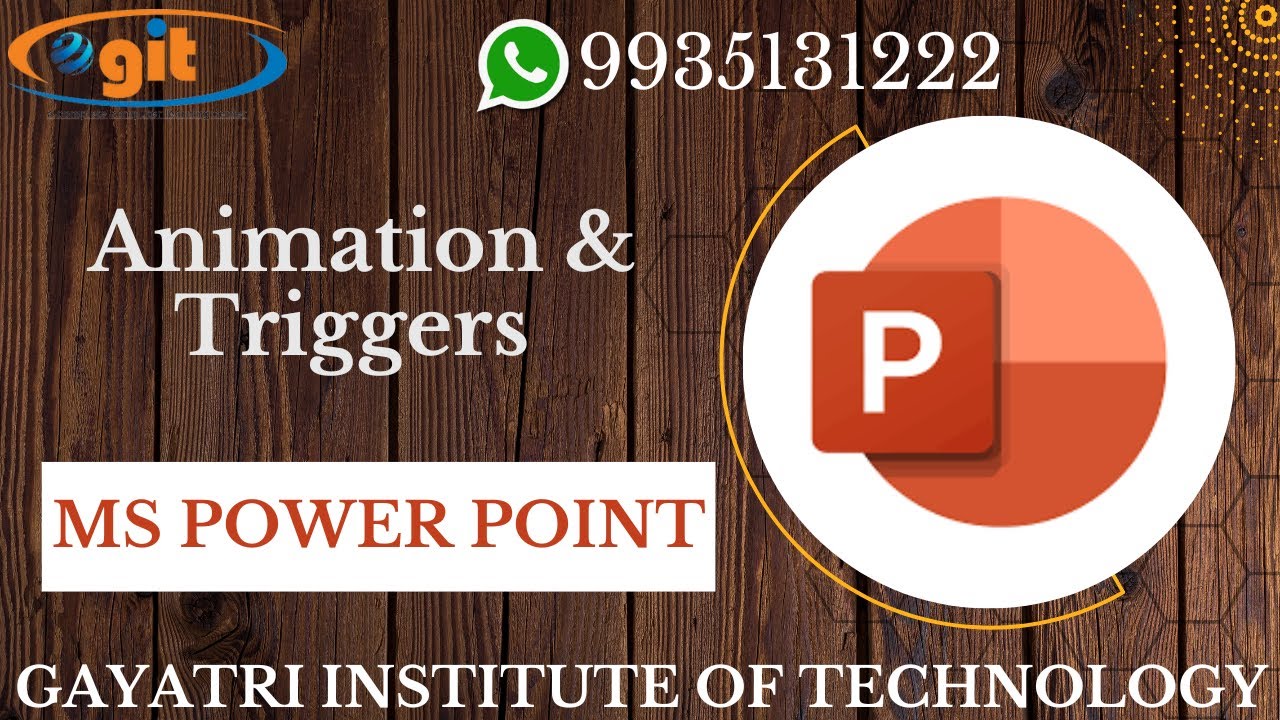 Animation & Triggers in Power Point | GIT Education - YouTube