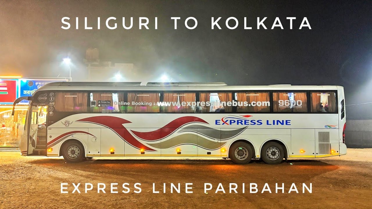 Siliguri to Kolkata Express Line Paribahan Volvo| full aggression with ...