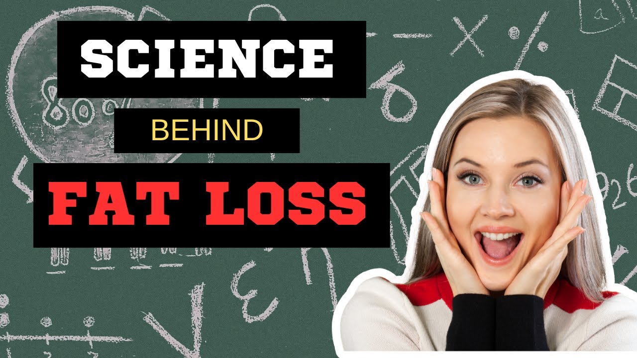 The Science Behind Fat Burning: Lose Weight Effectively - YouTube