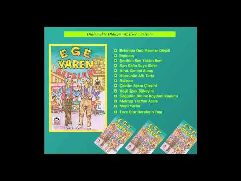 Asiyem / Ege Yaren Geceleri - Sındırgılı Kardeşler