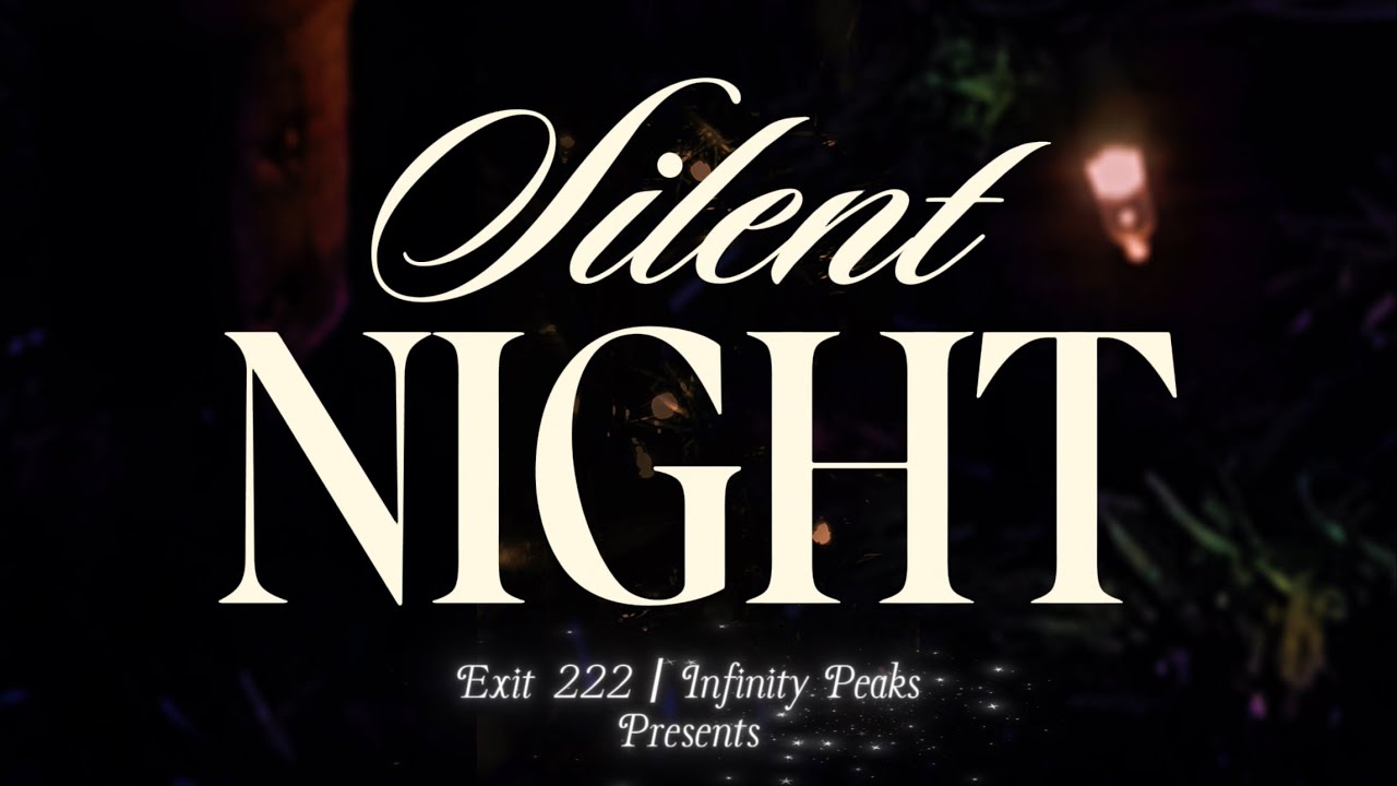 Silent Night by Exit 222 / Infinity Peaks - YouTube