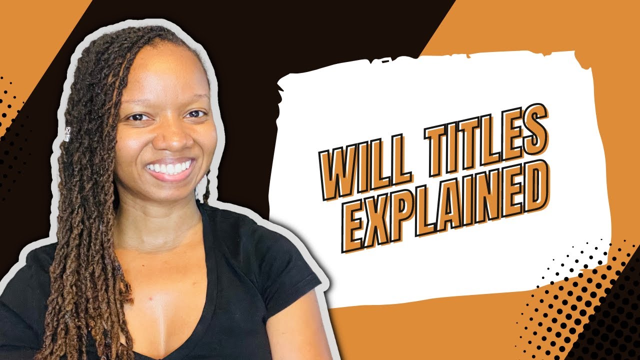 What Are the Titles of the People Named in a Will (Last Will and ...