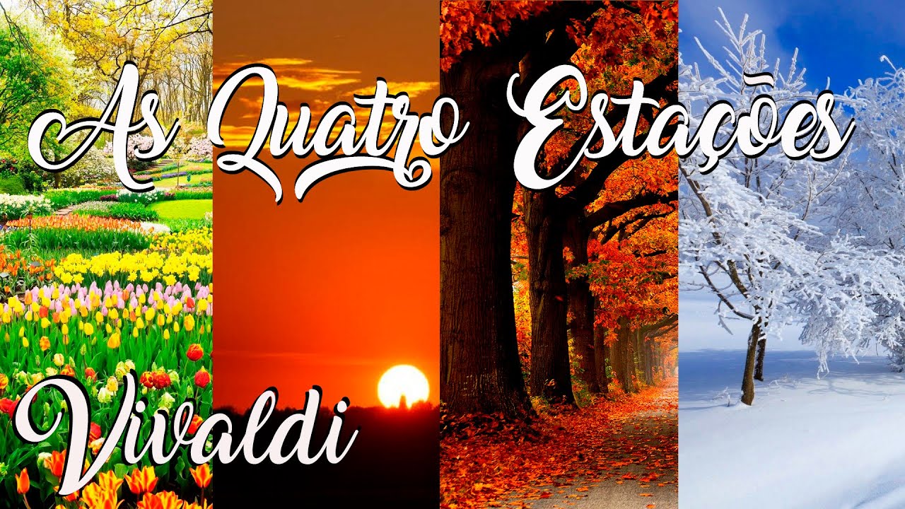 Vivaldi - As Quatro Estações (The Four Seasons) - YouTube
