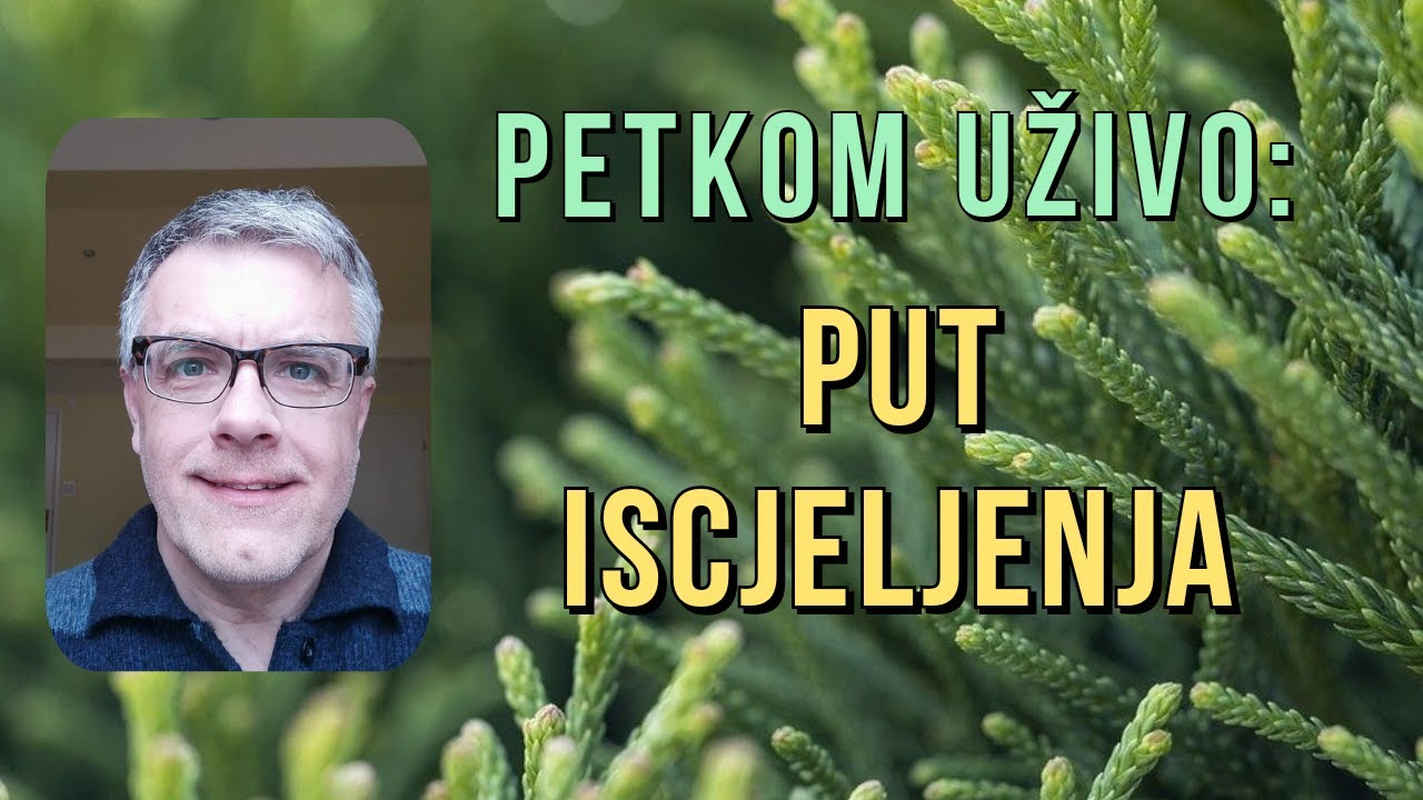 Petkom uživo: "Put iscjeljenja" - YouTube
