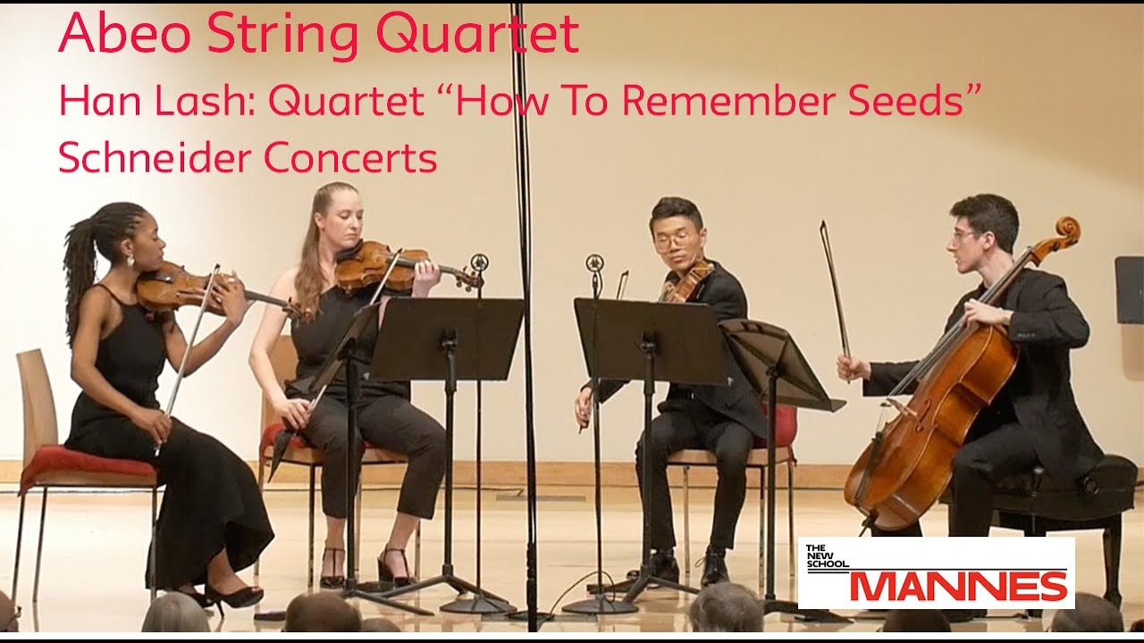 The Schneider Concerts Present | Abeo Quartet Performing Han Lash's ...