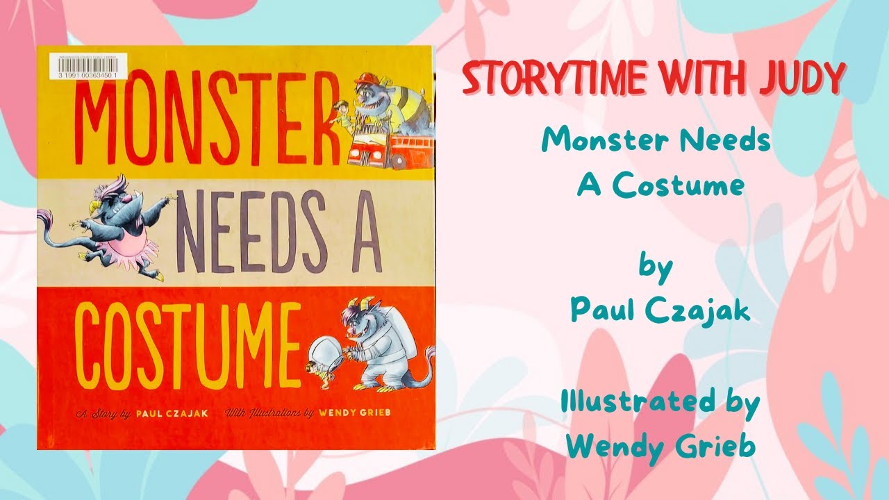 READ ALOUD Children's Book - Monster Needs A Costume - YouTube