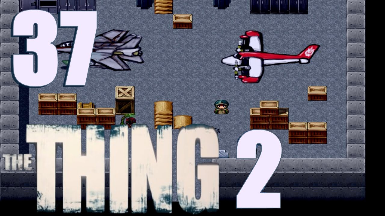The Thing 2 RPG Playthrough With Commentary Part 37 - The Airstrip 2.0 ...
