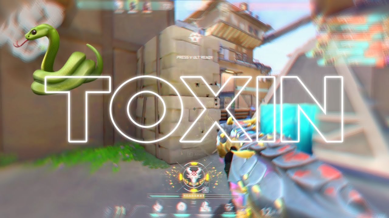 Toxin 🐍 | VALORANT Highlights #4 - YouTube