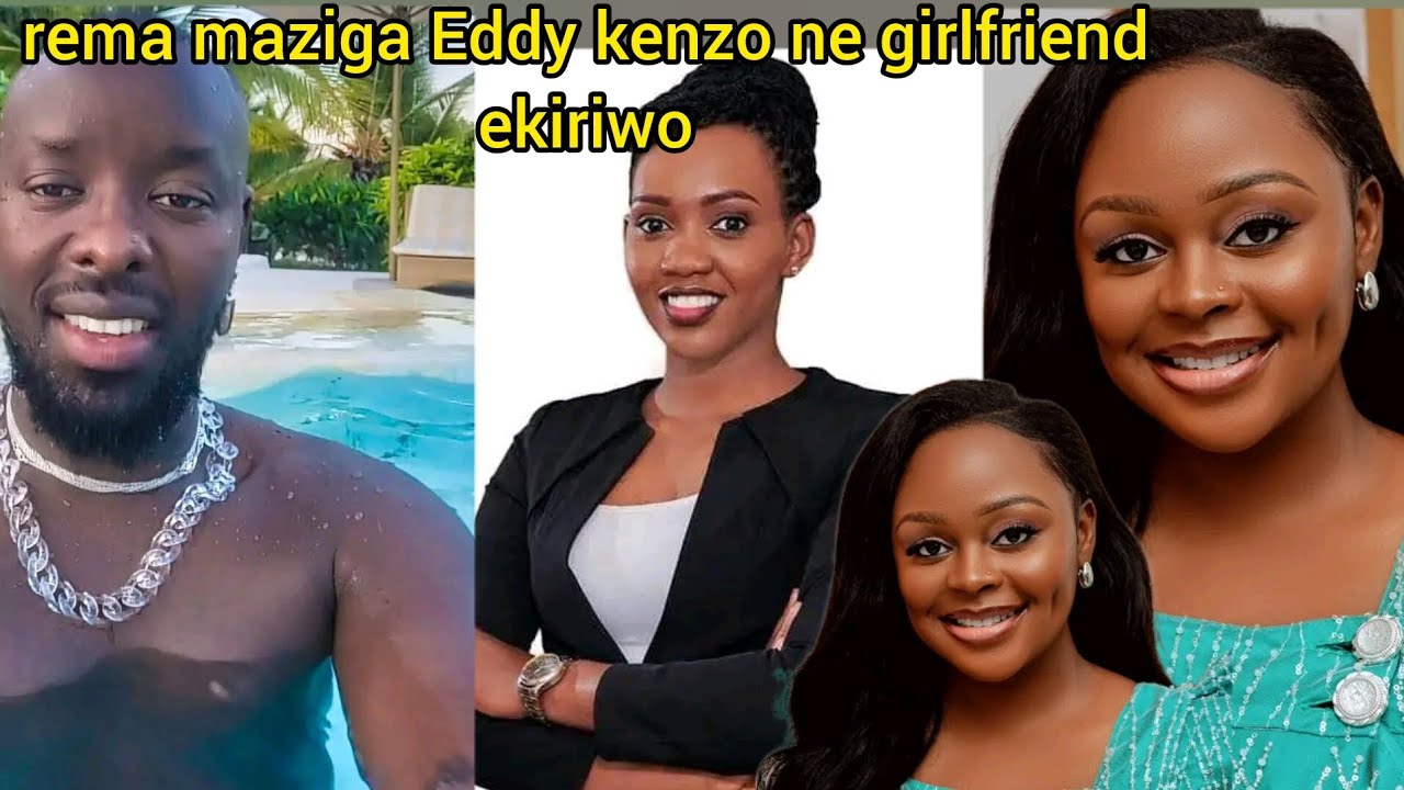 Eno bitabuse rema namakula maziga Eddy Kenzo ne Girlfriend we ...