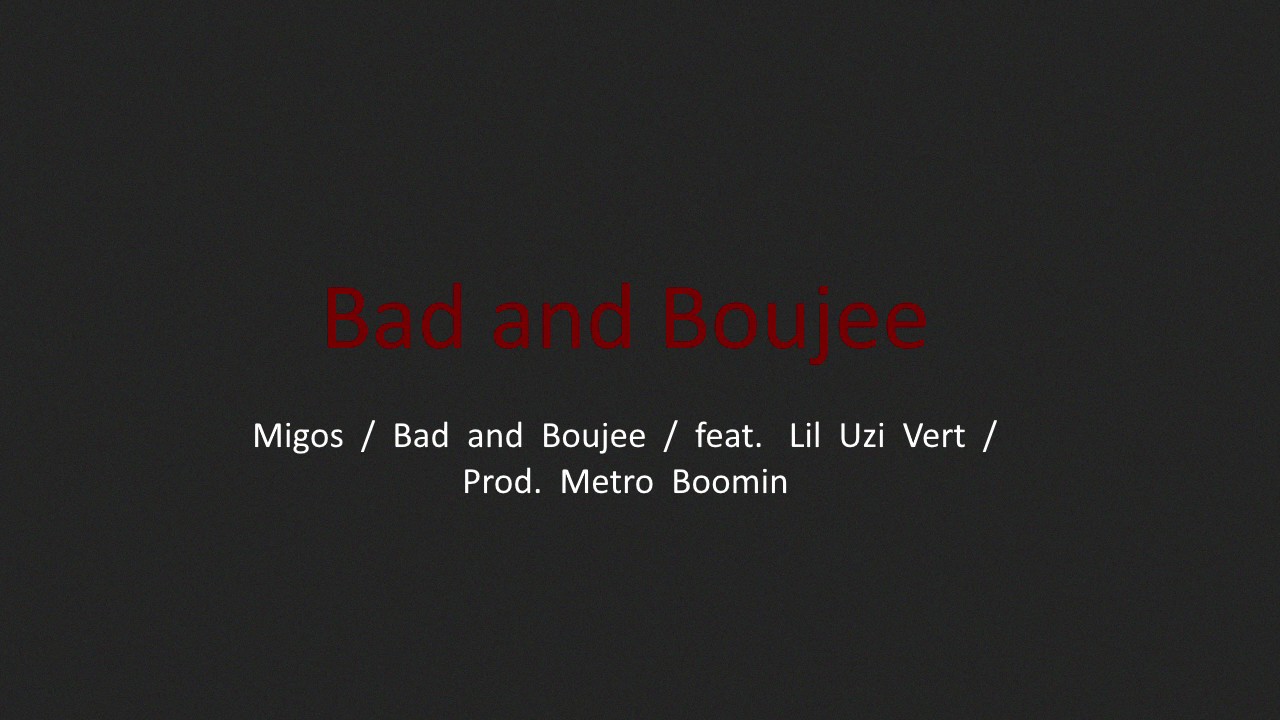 (CLEAN) Bad And Boujee (feat. Lil Uzi Vert) - Migos - YouTube