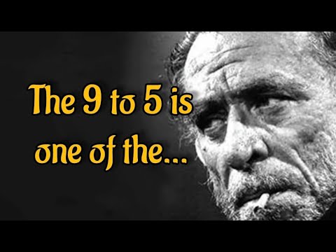 Life lessons men learn to late in life from Charles Bukowski , must ...