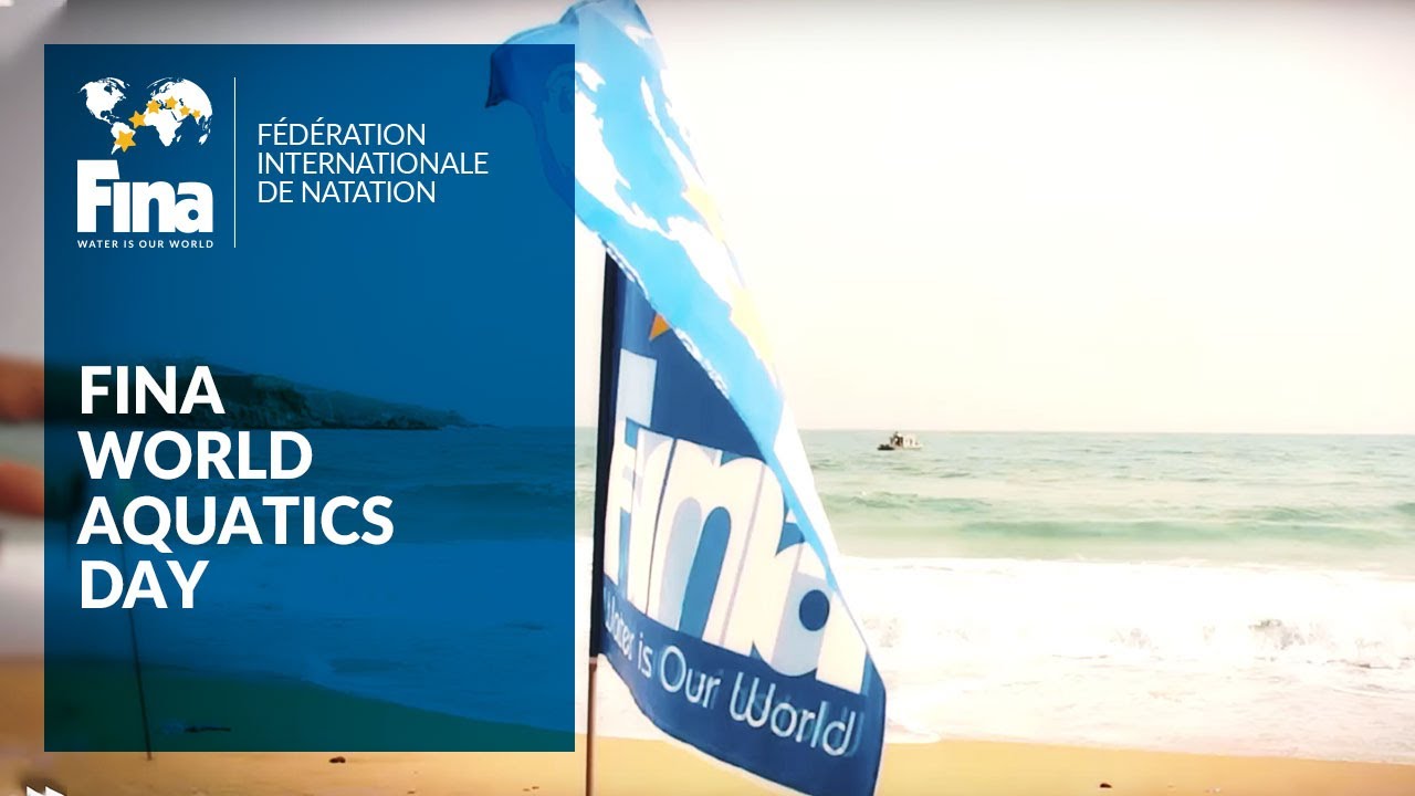 Celebrate the FINA World Aquatics Day - YouTube